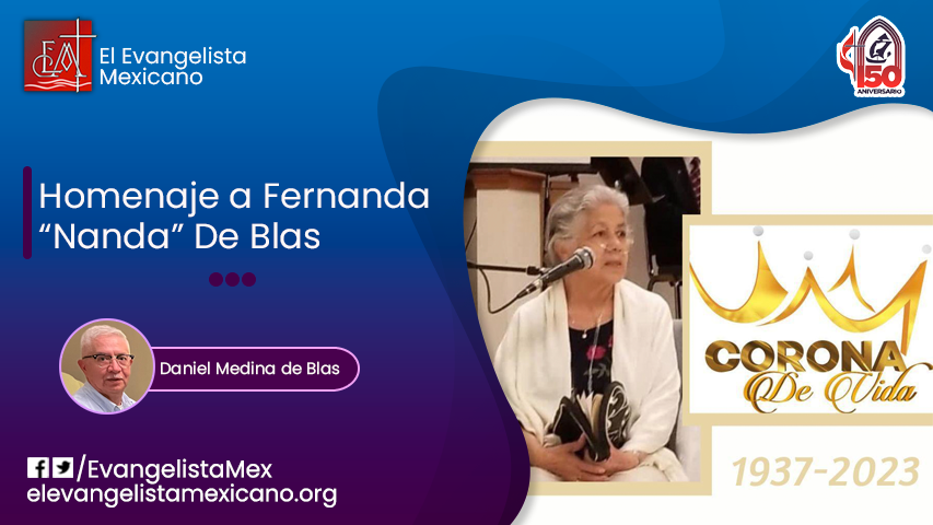 Homenaje a Fernanda «Nanda» De Blas de Medina – El Evangelista Mexicano