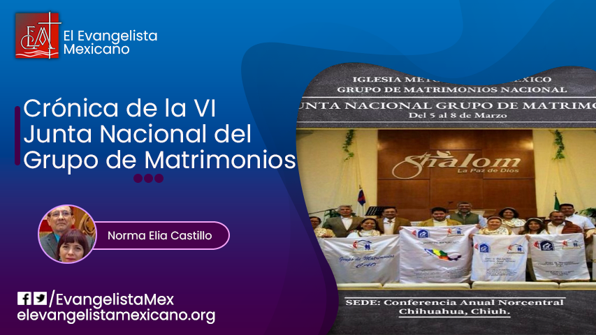 CRÓNICA DE LA VI JUNTA NACIONAL DEL GRUPO DE MATRIMONIOS – El ...